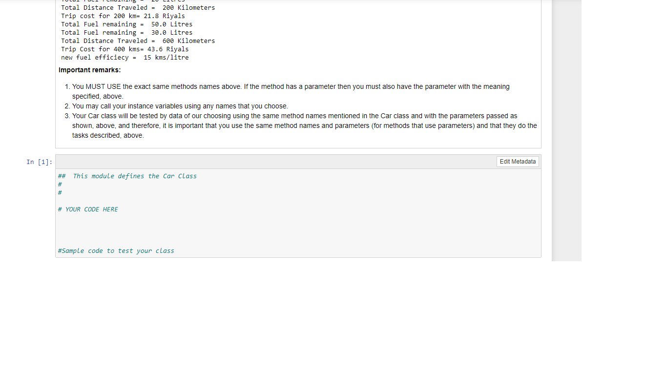 Solved 0.2 Question 1 (100 points) Implement a Car class | Chegg.com