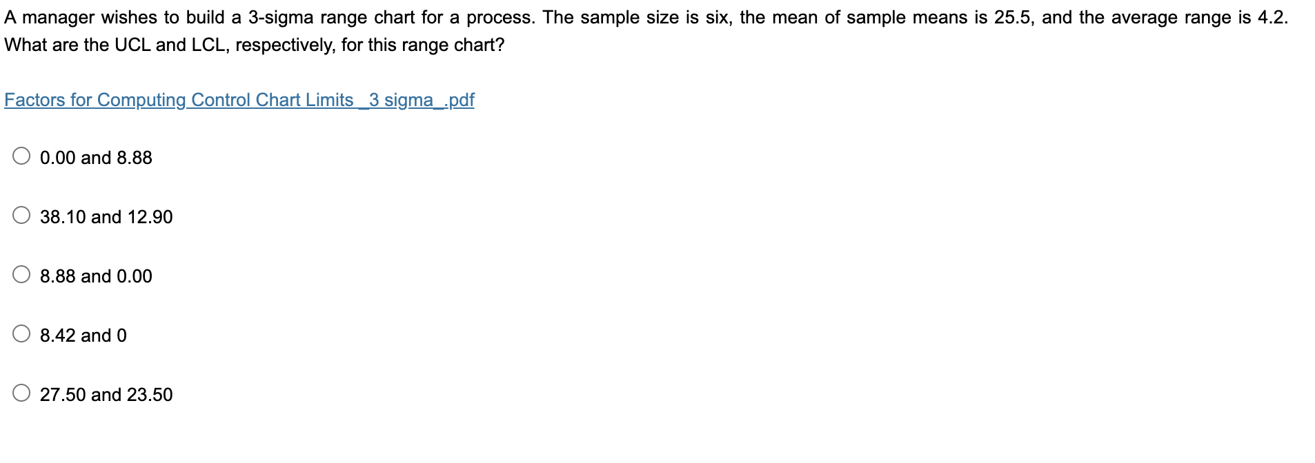 Solved A manager wishes to build a 3-sigma range chart for a | Chegg.com
