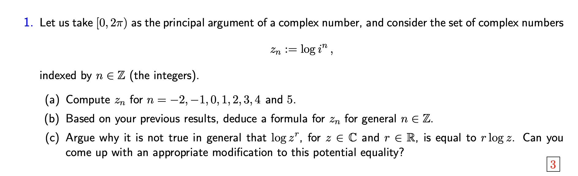 Solved 1. Let us take [0, 27) as the principal argument of a | Chegg.com