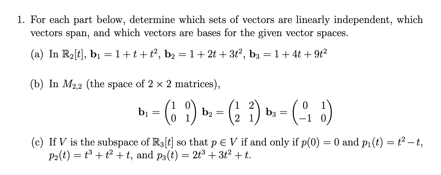 Solved 1. For each part below, determine which sets of | Chegg.com