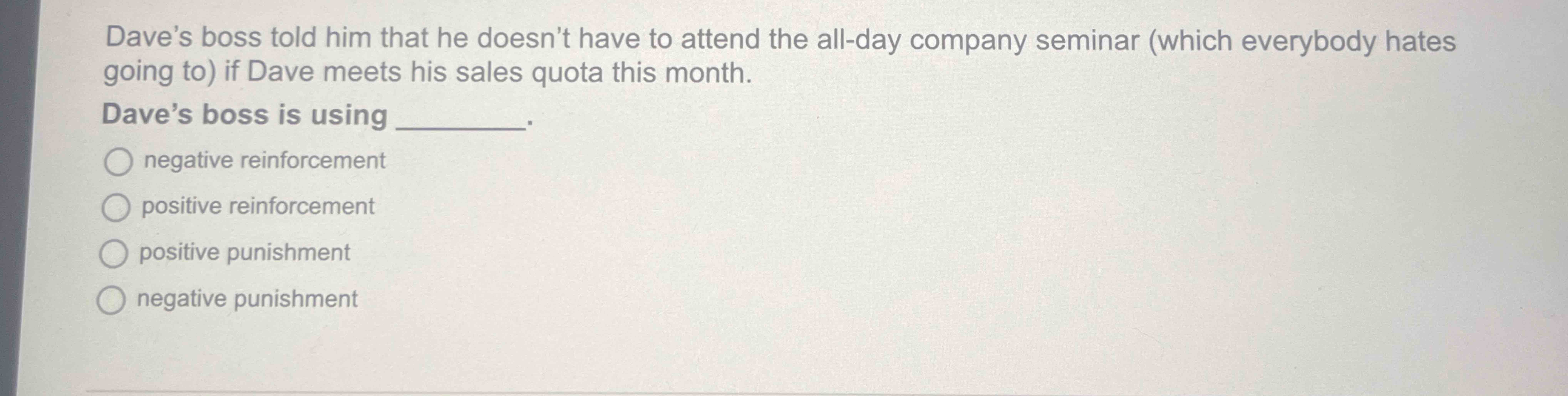 Solved Dave's boss told him that he doesn't have to attend | Chegg.com