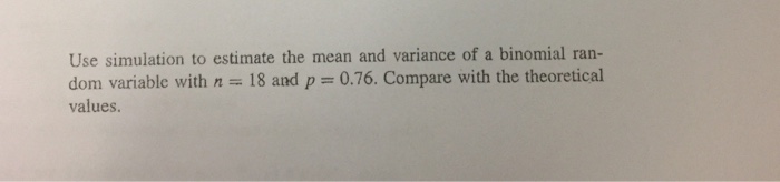Solved Simulate 10000 independent observations on a | Chegg.com