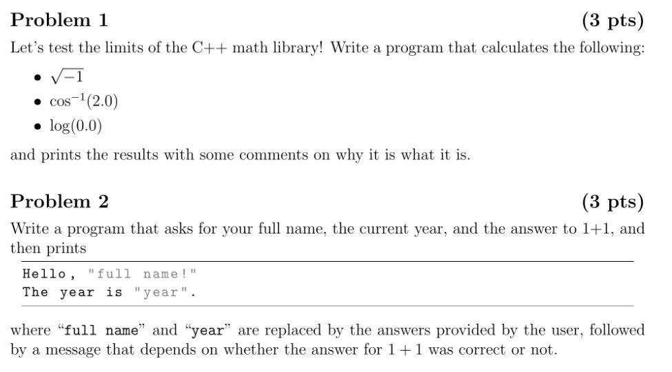 Solved Problem 1 (3 pts) Let's test the limits of the C++ | Chegg.com