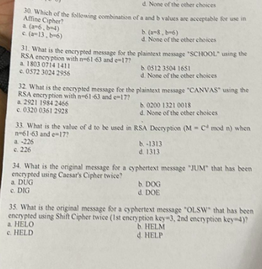 Solved 30. Which of the following combination of \\( a \\) | Chegg.com