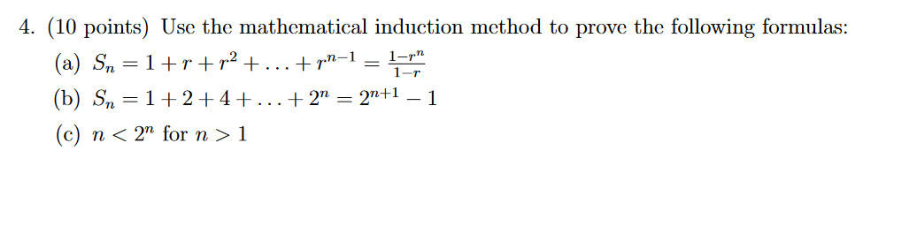 Solved 4. (10 points) Use the mathematical induction method | Chegg.com