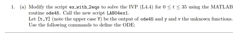 I. (a) Modify the script ex-with-2eqs to solve the | Chegg.com