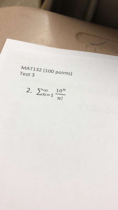 Solved MAT132 (100 points) Test 3 Date: Name: You must show | Chegg.com