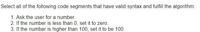 Solved Select all of the following code segments that have | Chegg.com