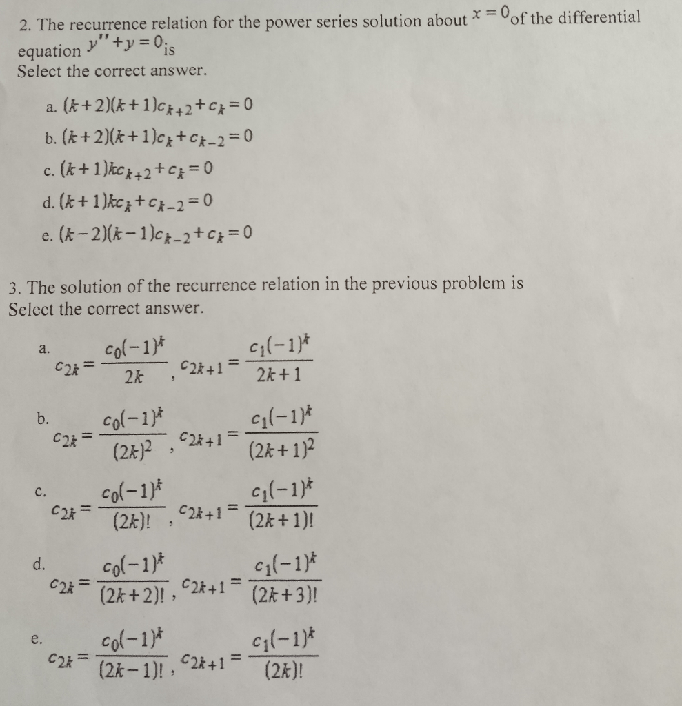 Solved Differential Equation: Recurrence ( Power series ) | Chegg.com