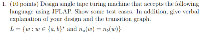 1. (10 points) Design single tape turing machine that | Chegg.com 1. (10 points) Design single tape turing machine that | Chegg.com