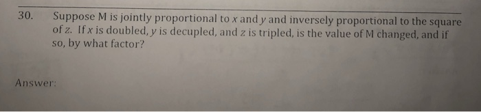 Solved Suppose M is jointly proportional to x and y and | Chegg.com