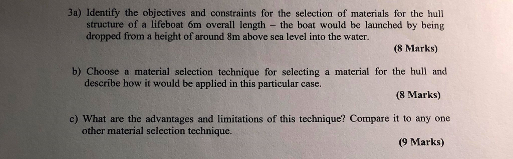 Solved 3a) Identify the objectives and constraints for the | Chegg.com