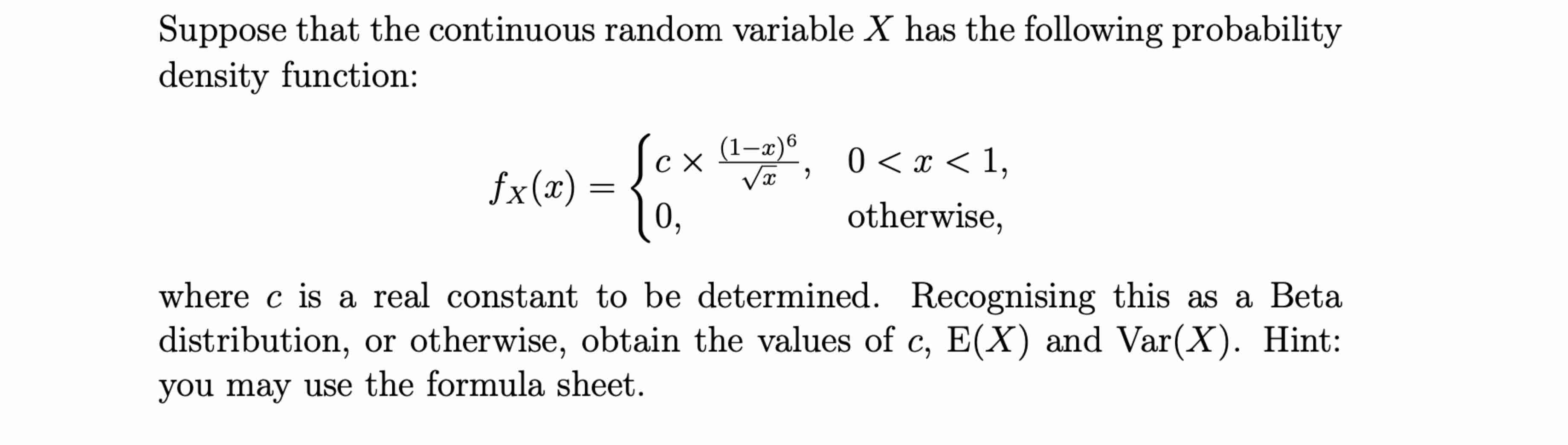 Solved Suppose That The Continuous Random Variable X ﻿has 8859