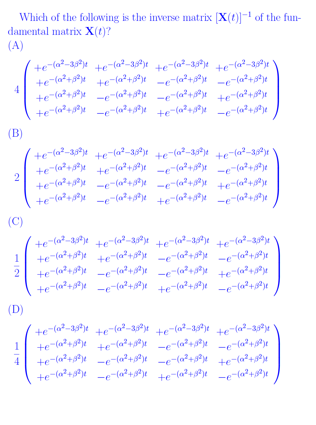 Solved \\[ A=\\left(\\begin{array}{cccc} \\alpha^{2} & | Chegg.com