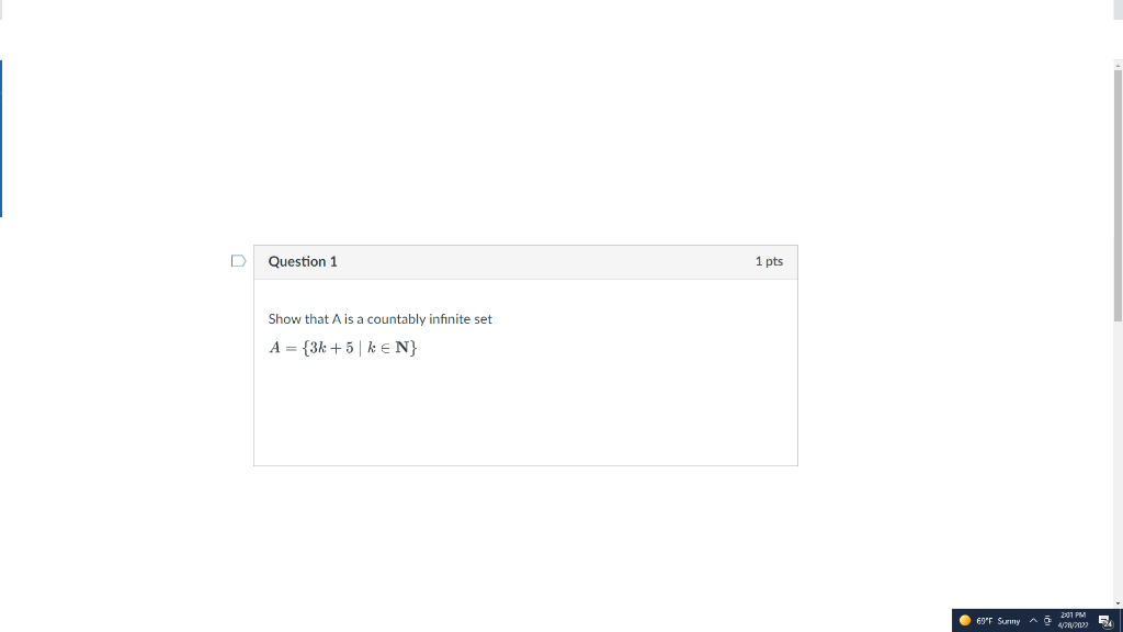 Solved Question 1 Show that A is a countably infinite set A | Chegg.com