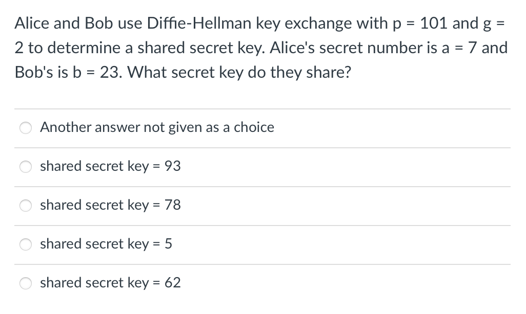 Solved Alice and Bob use Diffie-Hellman key exchange with | Chegg.com