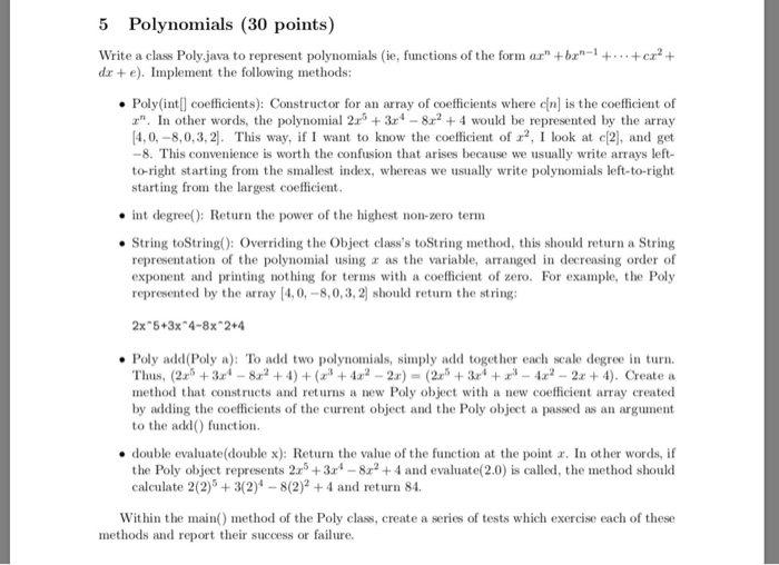 Solved 5 Polynomials (30 points) Write a class Poly java to | Chegg.com