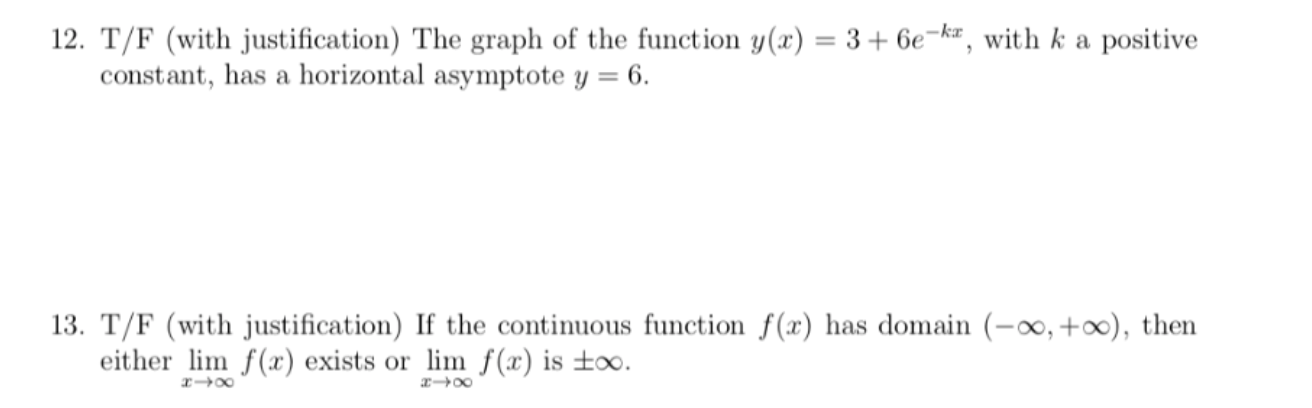 Solved 12. T/F (with justification) The graph of the | Chegg.com