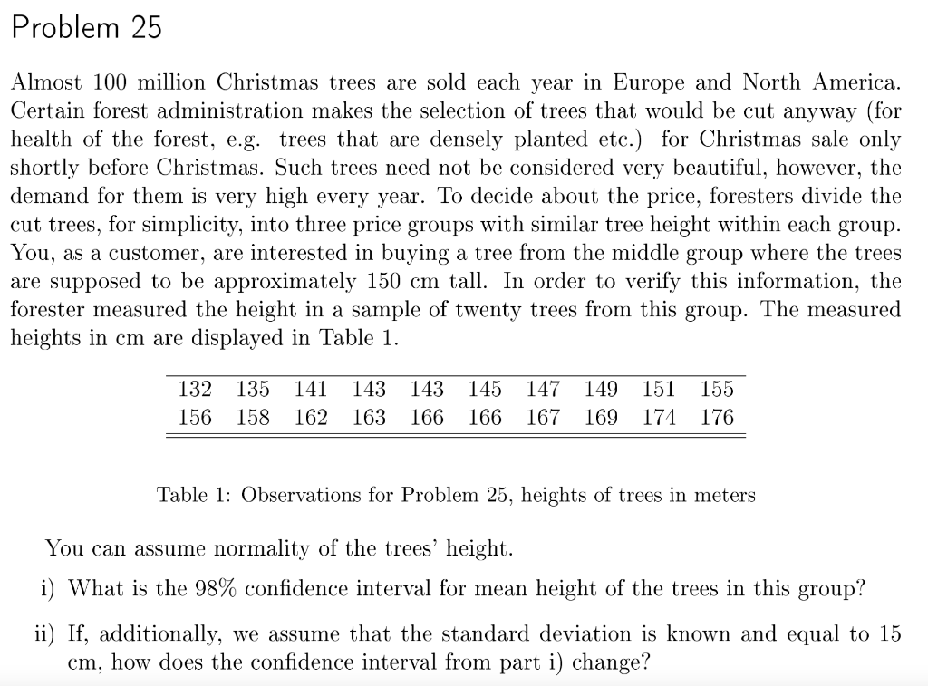 Solved Problem 25 Almost 100 million Christmas trees are | Chegg.com