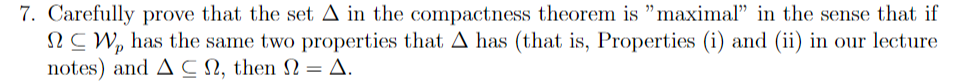 7. Carefully prove that the set Δ in the compactness | Chegg.com