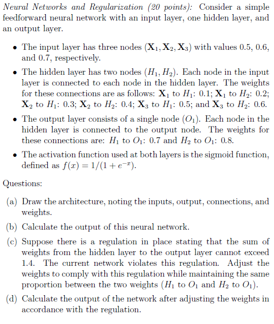 Solved Neural Networks and Regularization (20 points): | Chegg.com