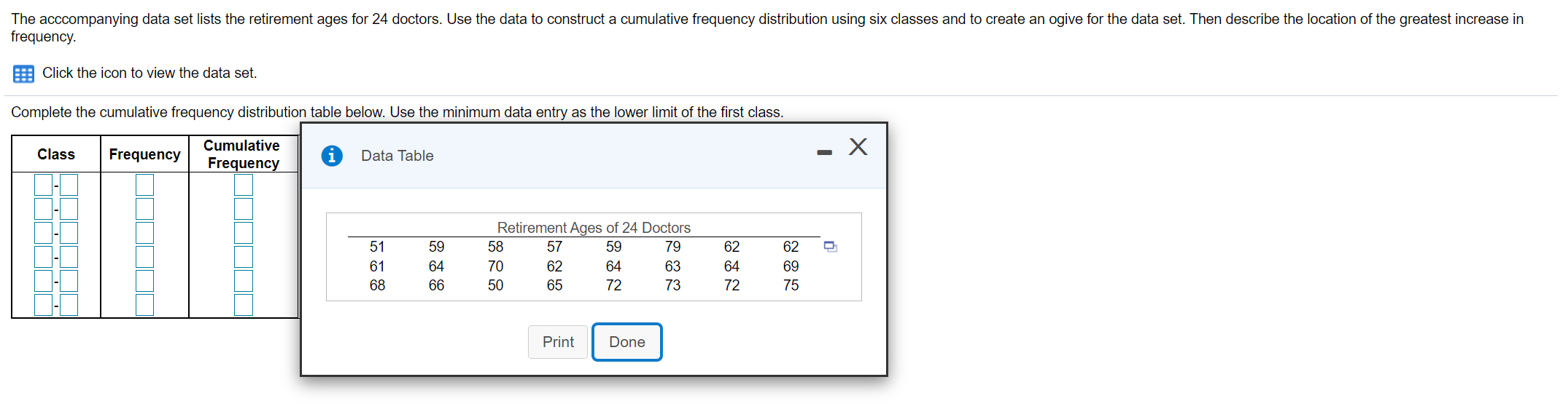 Solved The acccompanying data set lists the retirement ages | Chegg.com