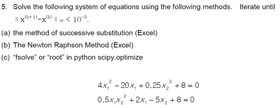 5. Solve the following system of equations using the | Chegg.com