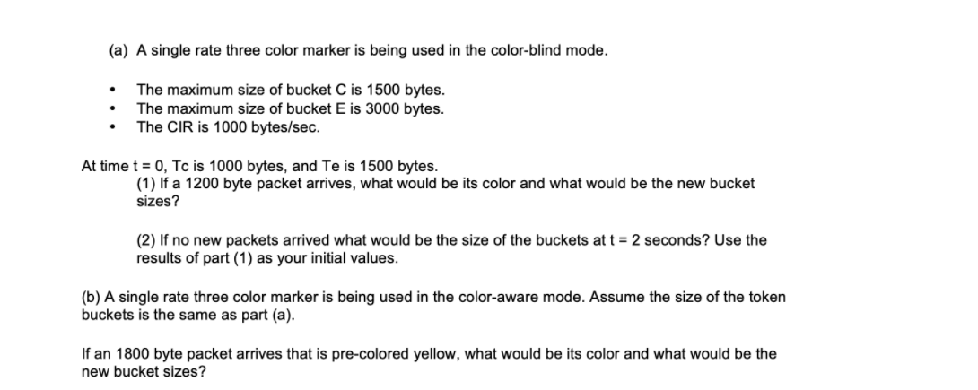 Solved (a) A single rate three color marker is being used in | Chegg.com