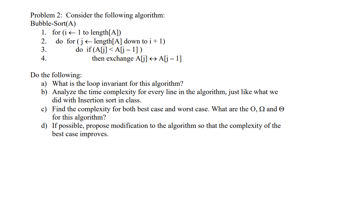 Solved Problem 2: Consider the following algorithm: | Chegg.com