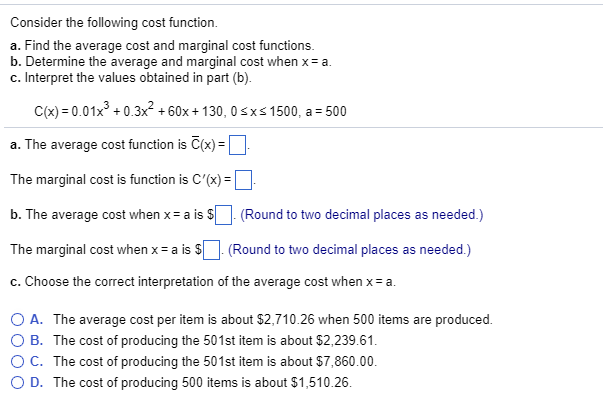 Solved Consider the following cost function a. Find the | Chegg.com