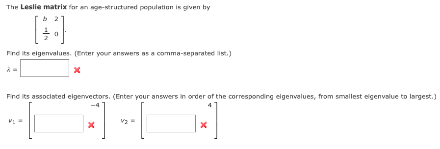 Solved The Leslie matrix for an age-structured population. | Chegg.com