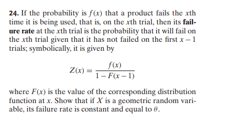 Solved 24. If the probability is f(x) that a product fails | Chegg.com