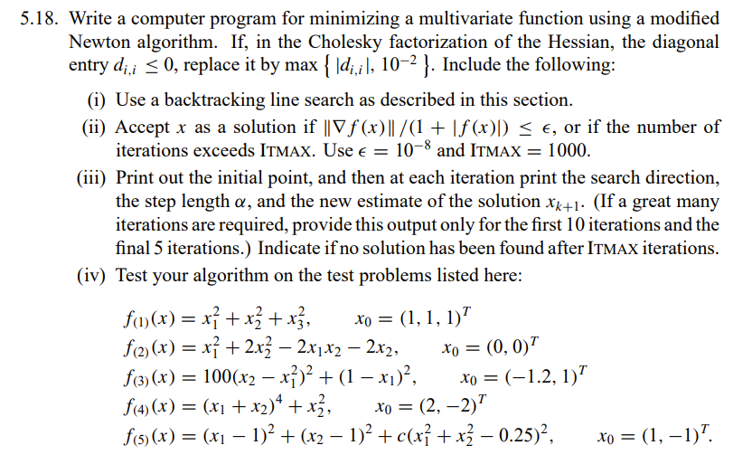 Solved 8. Write a computer program for minimizing a | Chegg.com