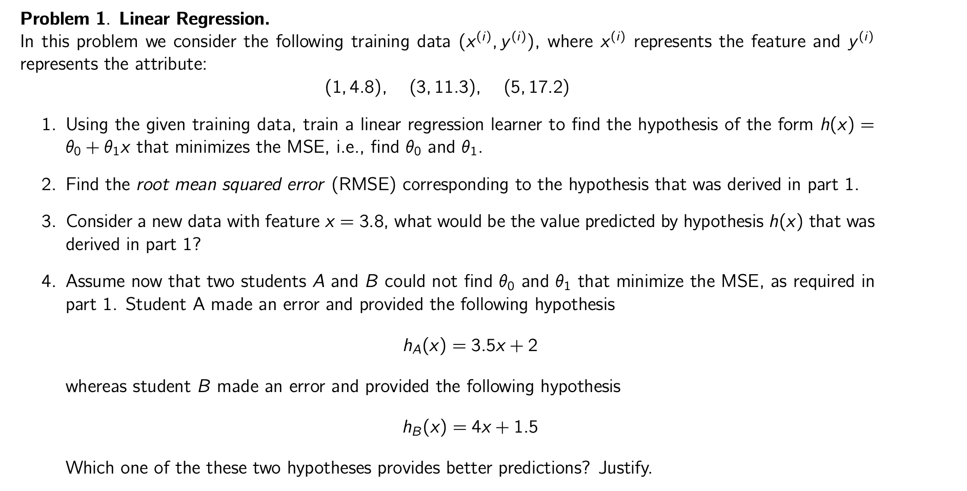 Solved Problem 1. Linear Regression. In this problem we | Chegg.com