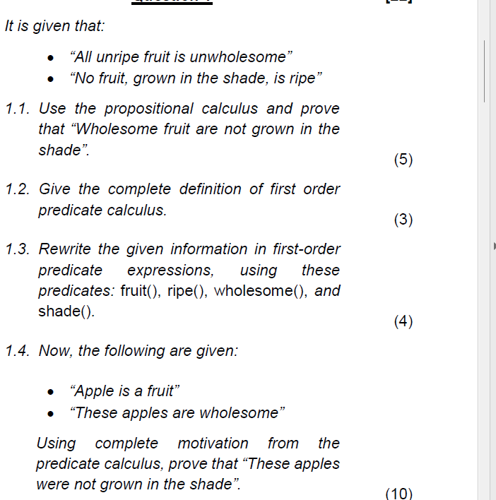 Solved It is given that: "All unripe fruit is unwholesome" | Chegg.com
