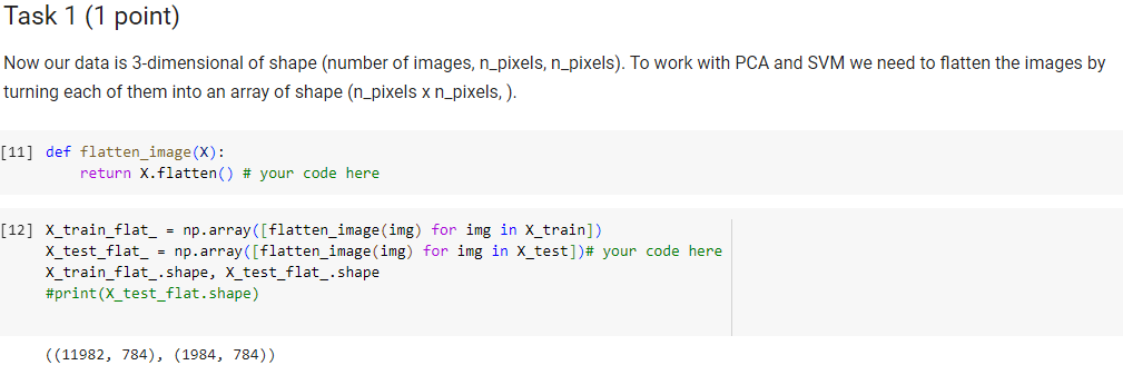 Solved Now our data is 3-dimensional of shape (number of | Chegg.com