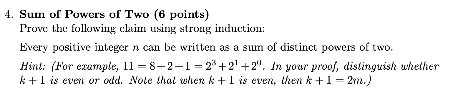 Solved 4. Sum of Powers of Two (6 points) Prove the | Chegg.com