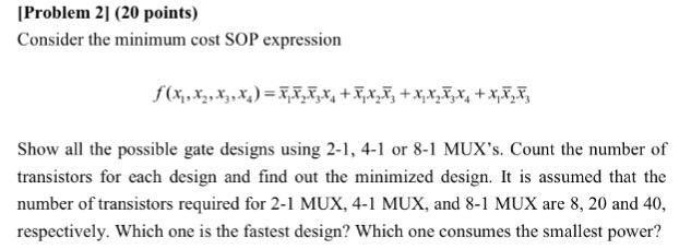 Solved Consider the minimum cost SOP expression f(x_1, x_2, | Chegg.com