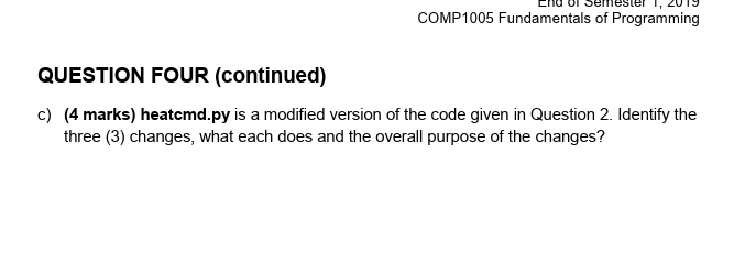 Solved for timestep in range (5): for r in range (1, | Chegg.com
