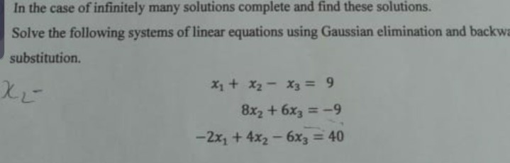 Solved In the case of infinitely many solutions complete and | Chegg.com