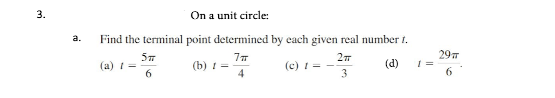 Solved a. Find the terminal point determined by each given | Chegg.com