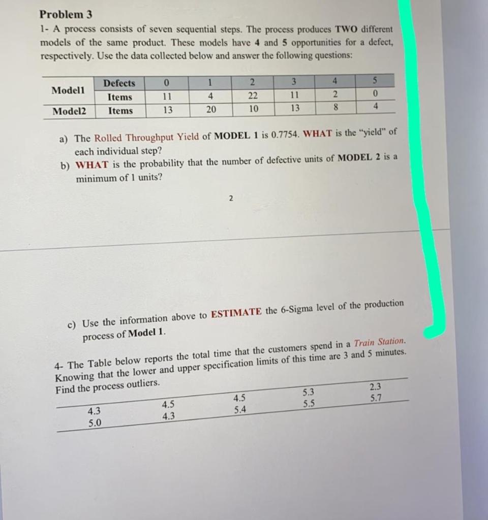 Problem 3 1- A process consists of seven sequential | Chegg.com