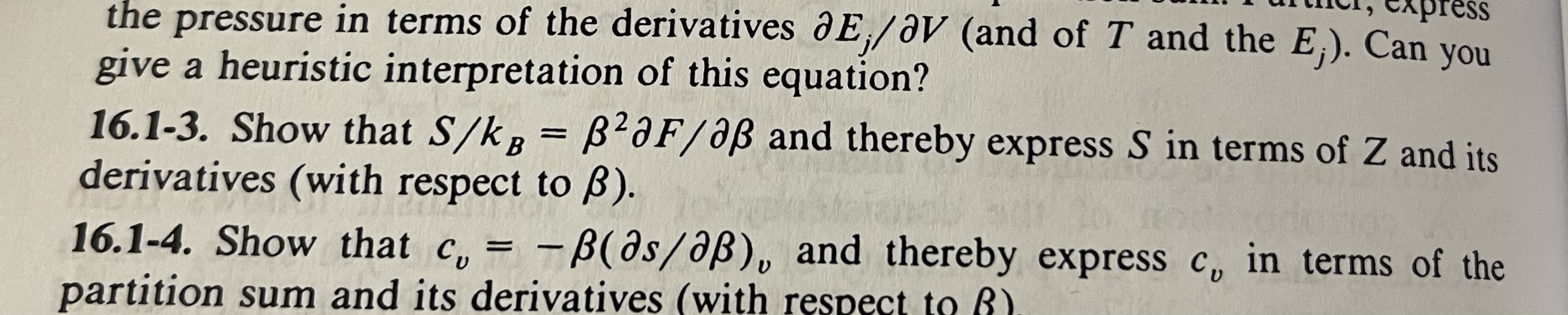 Solved the pressure in terms of the derivatives ∂Ej/∂V (and | Chegg.com