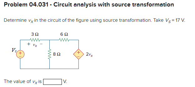 Solved Problem 04.031- Circuit analysis with source | Chegg.com