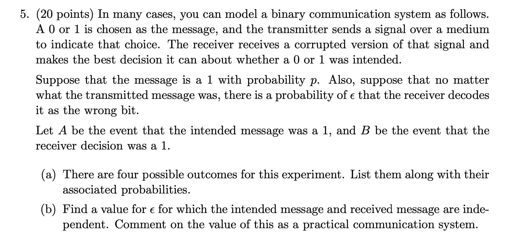 n many cases, you can model a binary communication | Chegg.com