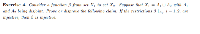 Solved Exercise 4. Consider a function β from set X1 to set | Chegg.com