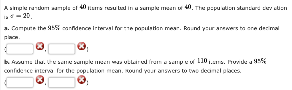 Solved A simple random sample of 40 items resulted in a | Chegg.com