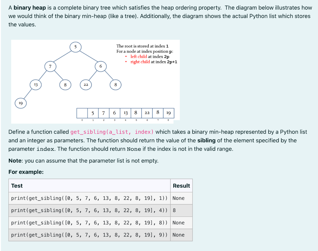 Solved A Binary Heap Is A Complete Binary Tree Which Chegg