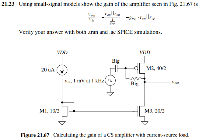 Solved .23 Using small-signal models show the gain of the | Chegg.com