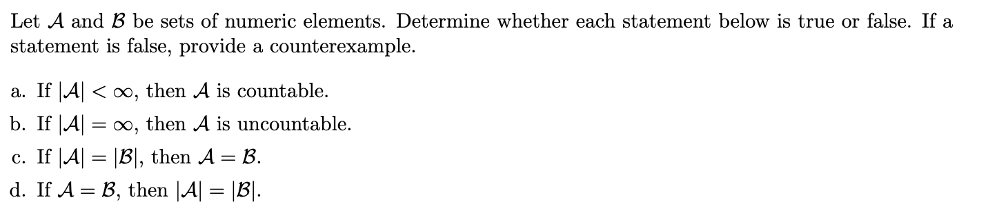 Solved Let A and B be sets of numeric elements. Determine | Chegg.com